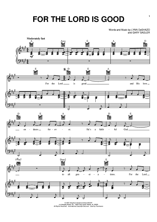 For The Lord Is Good" Sheet Music by Lynn DeShazo for Piano/Vocal ...